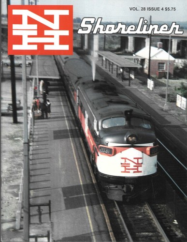 Shoreliner Vol.28 No.4 ew Haven Route 128 Station Cohasset Narrows ...