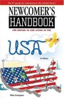 Newcomers Handbook For Moving To And Living In The Usa (Newcomer ...