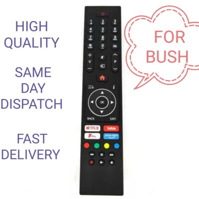 NEW HIGH QUALITY REPLACEMENT REMOTE CONTROL FOR BUSH SMART TV'S | eBay UK