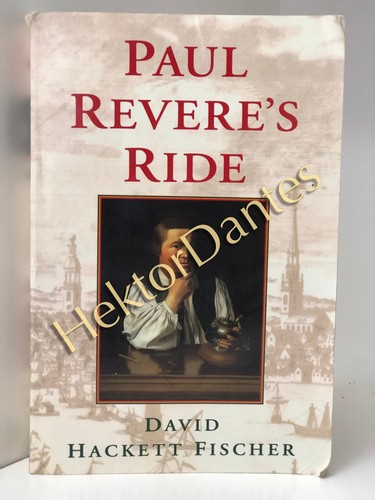 Paul Revere's Ride by David Hackett Fischer (1994, Softcover) | eBay