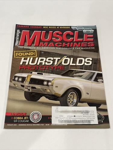 2013 August, Hemmings Muscle Machines Magazine, Hurst/Olds Prototype ...
