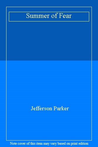 Summer of Fear By T. Jefferson Parker. 9780006476405 | eBay