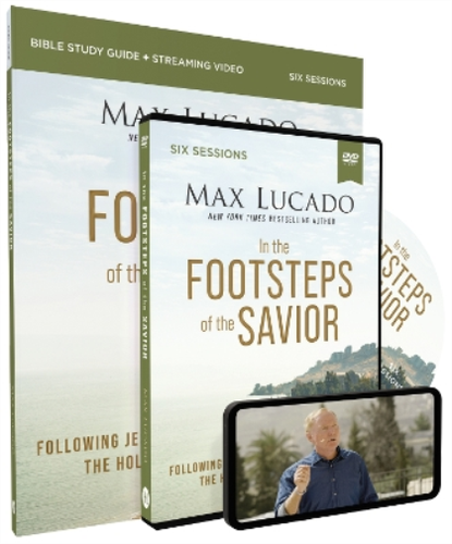 Max Lucado In the Footsteps of the Savior Study Guide with DVD (Poche ...