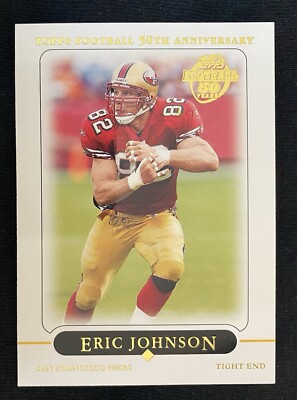2005 Topps - #301 Eric Johnson/49ers | eBay