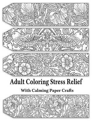 Adult Coloring Stress Relief with Calming Paper Crafts: Adult Coloring ...