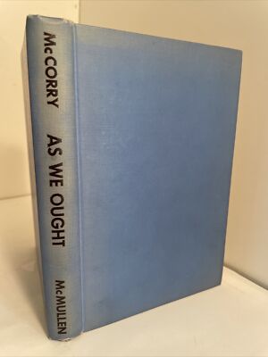 Vincent P. McCorry S.J.: AS WE OUGHT; Catholic spirituality spiritual ...
