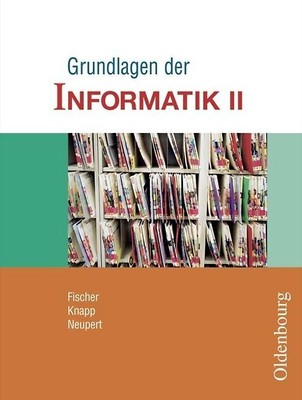 Grundlagen der Informatik II - Ausgabe für Sachsen. Schülerbuch 9/10 | eBay.de