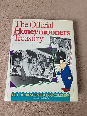 Official Honeymooners Treasury by Peter Crescenti (1989, Hardcover ...