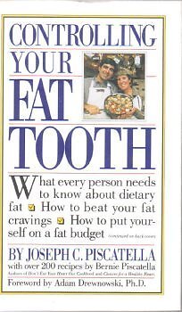 CONTROLLING YOUR FAT TOOTH By Joseph C. Piscatella & Bernie Piscatella ...