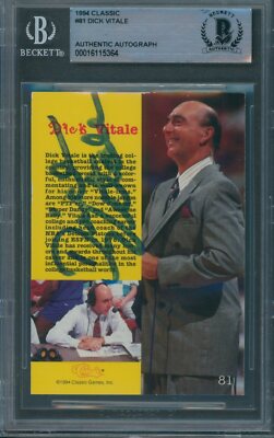1994 Classic #81 Dick Vitale Beckett Authentic Autograph Signed *5364 ...