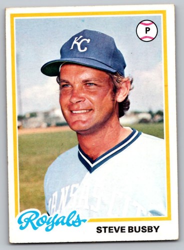1978 Topps #336 Steve Busby Kansas City Royals | eBay