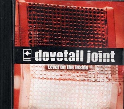 Level On The Inside ~ Dovetail Joint ~ Rock ~ CD ~ Good | eBay