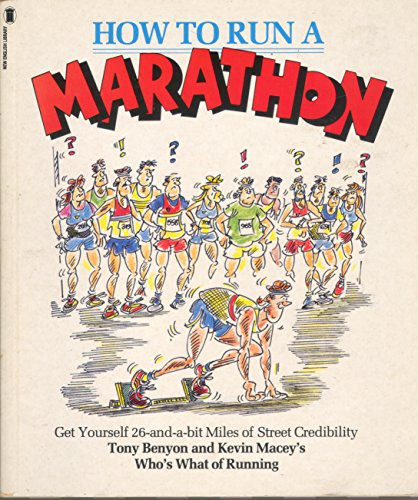 How to Run a Marathon by Benyon, Tony Paperback Book The Cheap Fast ...