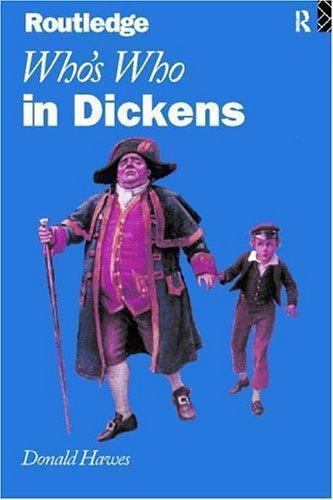 Who's Who in Dickens by Donald Hawes (1997, Uk-B Format Paperback) for ...