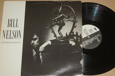 Bill Nelson ‎-The Love That Whirls (Diary Of A Thinking Heart)- 2xLP ...