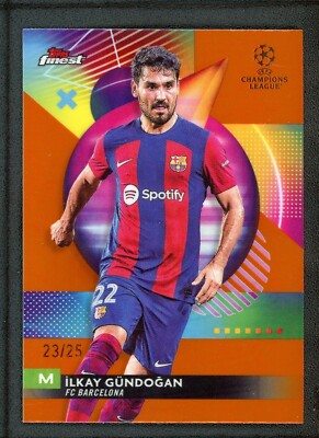 2024 ILKAY GUNDOGAN 23/25 topps finest orange uefa champions league | eBay