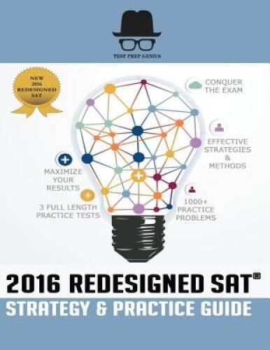 Test Prep Genius 2016 Redesigned SAT Strategy Practice Guide - VERY ...