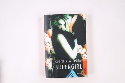 15253 Coerte V. W. Felske SUPERGIRL Roman | eBay.de