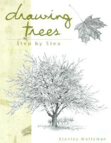 Drawing Trees Step by Step by Stanley Maltzman (1999, Trade Paperback ...