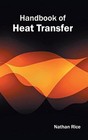 Handbook of Heat Transfer [Hardcover] 9781632402738| eBay