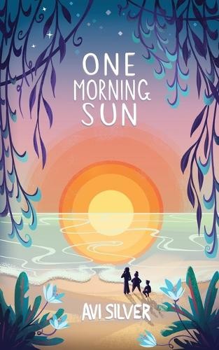 Avi Silver One Morning Sun (Paperback) (UK IMPORT) 9781775242796| eBay