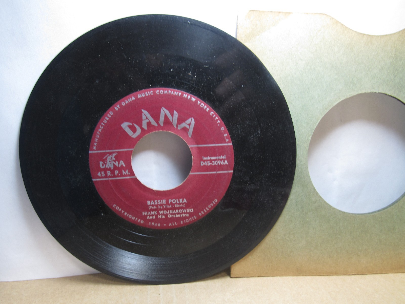 Old 45 RPM Record - Dana D-45-3096 - Frank Wojnarowski - Bassie Polka ...