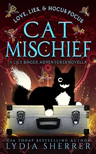 Lydia Sherrer Love, Lies, and Hocus Pocus Cat Mischief (Poche ...