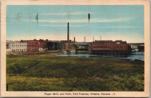 FORT FRANCES, Ontario Canada Postcard "Paper Mills and Falls" Factory ...