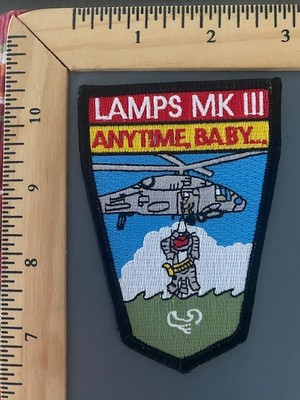 Patch US Navy LAMPS MARK III Anytime Baby... SH-60 Seahawk F-14 Tomcat ...