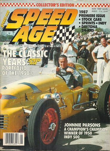SPEED AGE MAGAZINE - May 1987 - SPECIAL COMMEMORATIVE 1950s RACING ...