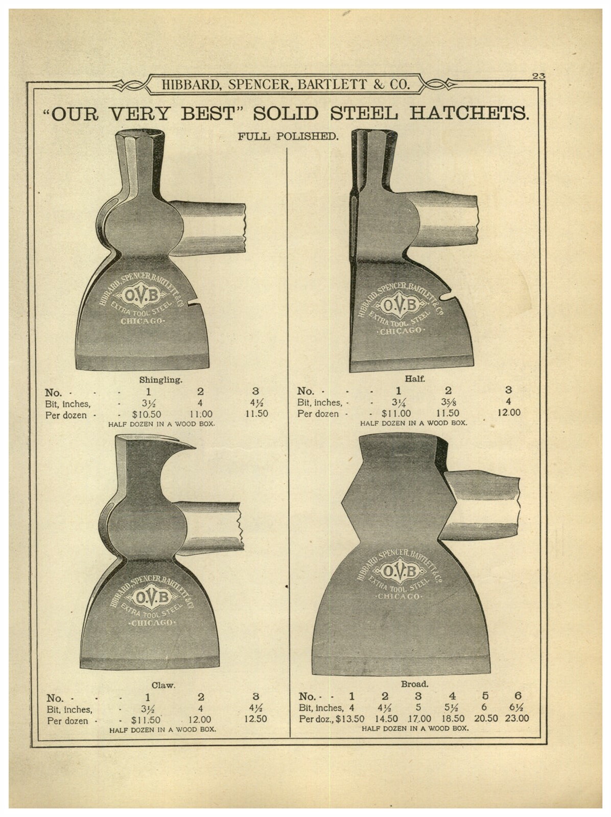 1899 PAPER AD OVB Hibbard Our Very Best Hatchet USA Extra Tool Best In ...