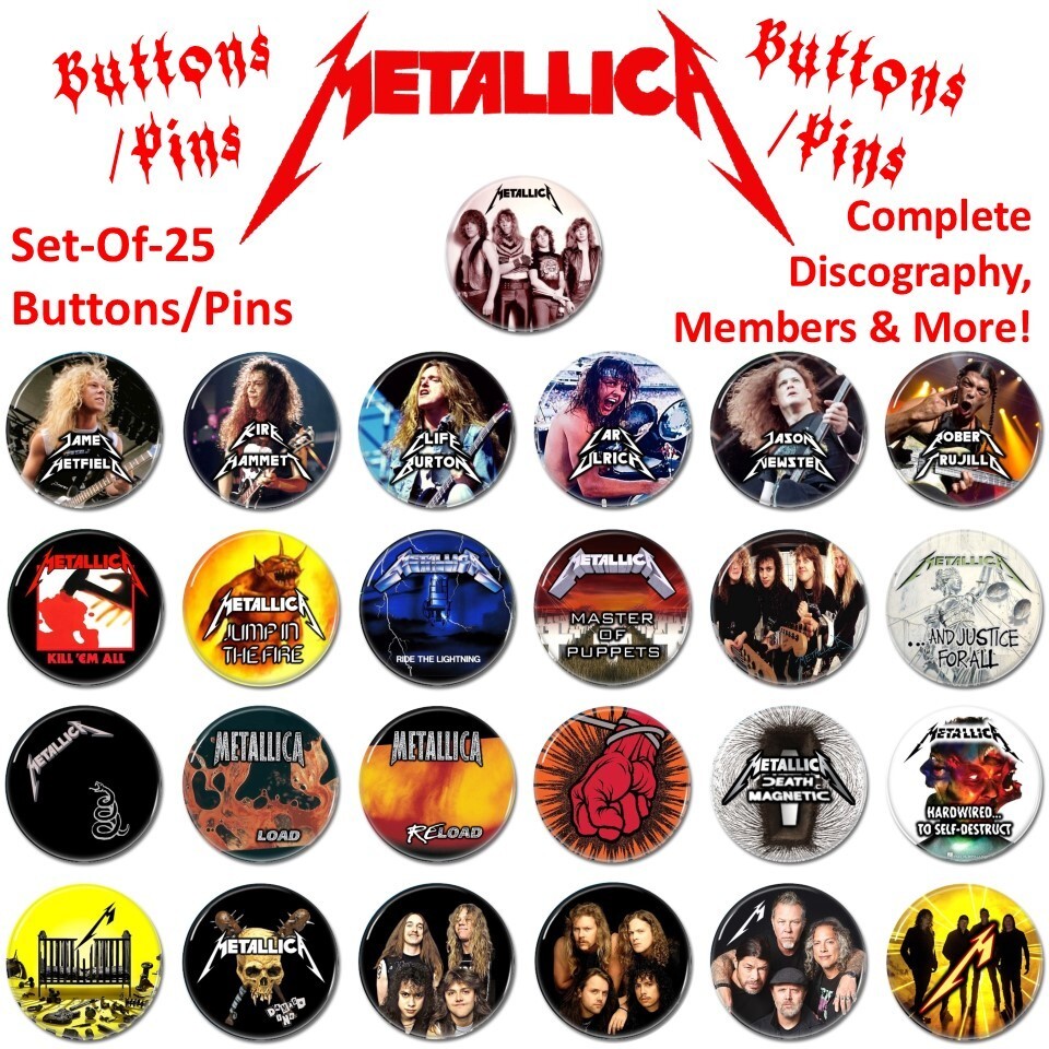 Metallica Buttons/Pins Lot-Of-25 - Full Discography, Members, EP's ...