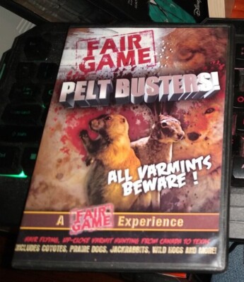 Fair Game Pelt Busters ALL VARMINTS BEWARE, dvd 2008 68 MIN. FREE SHIP | eBay