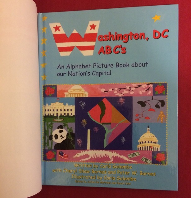 Washington, DC, ABCs : An Alphabet Book about Our Nations Capital by ...