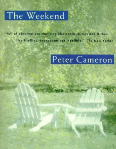 The Weekend by Peter Cameron 9780452274112| eBay