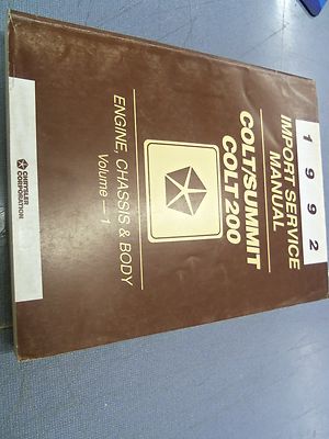 1992 Colt/Summit Colt 200 Import Service Manual Engine Chassis & Body ...