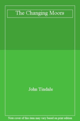 The Changing Moors By John Tindale | eBay