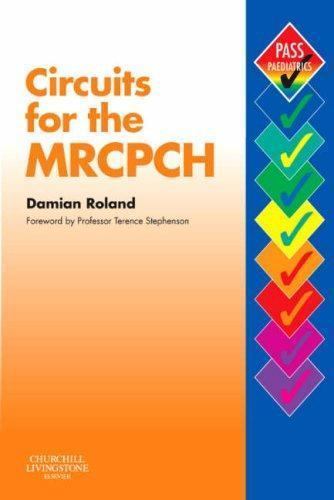 Mrcpch Study Guides: Circuits for the MRCPCH by Shabna Rajapaksa ...