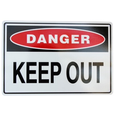 Warning Danger Keep Out Sign 200*300mm Metal Reflective Waterproof ...