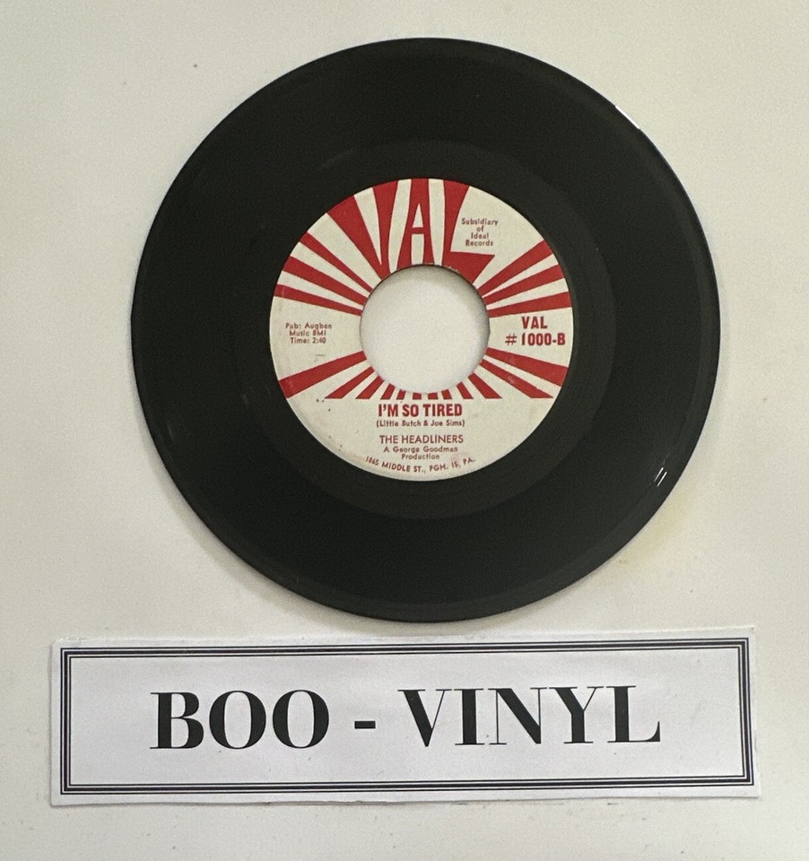 THE HEADLINERS "Let Me Love You / I'm So Tired" Vinyl Soul Record EX ...