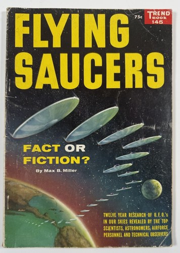 Vintage Flying Saucers: Fact or Fiction Trend Book 145 Max Miller 1957 ...