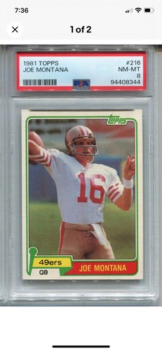 1981 Topps Football #216 Joe Montana 49ers Rookie Card RC Graded PSA 8 ...