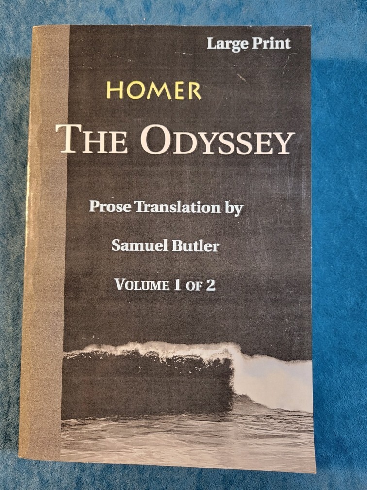 THE ODYSSEY , PROSE TRANSLATION BY SAMUEL BUTLER ; VOLUME ONE ; 1 ...
