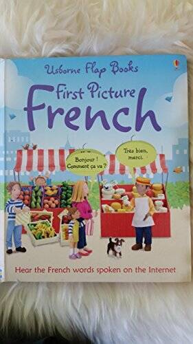 First Picture French (First Picture Flap Books) (French Edition) - GOOD ...