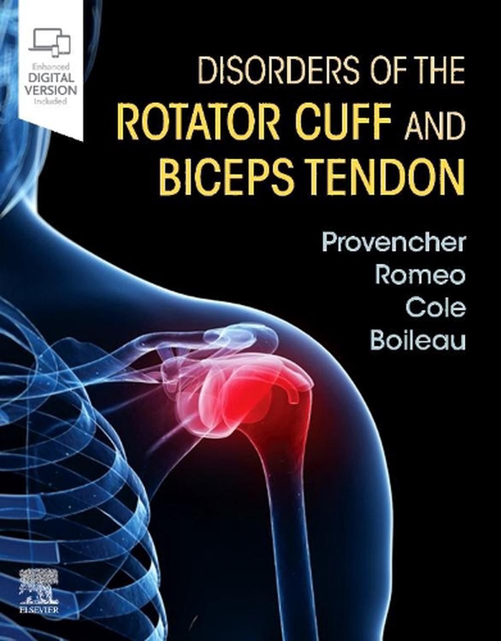 Disorders of the Rotator Cuff and Biceps Tendon: The Surgeon's Guide to ...