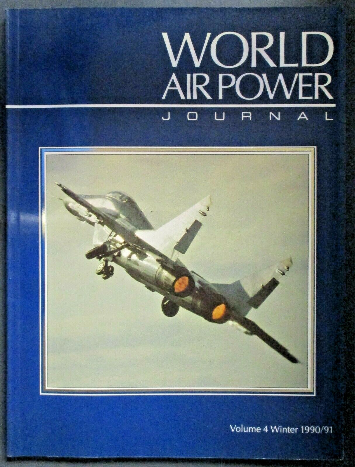 World Air Power Journal Volume 4 Winter 1990/91 - Pre Owned Softcover ...
