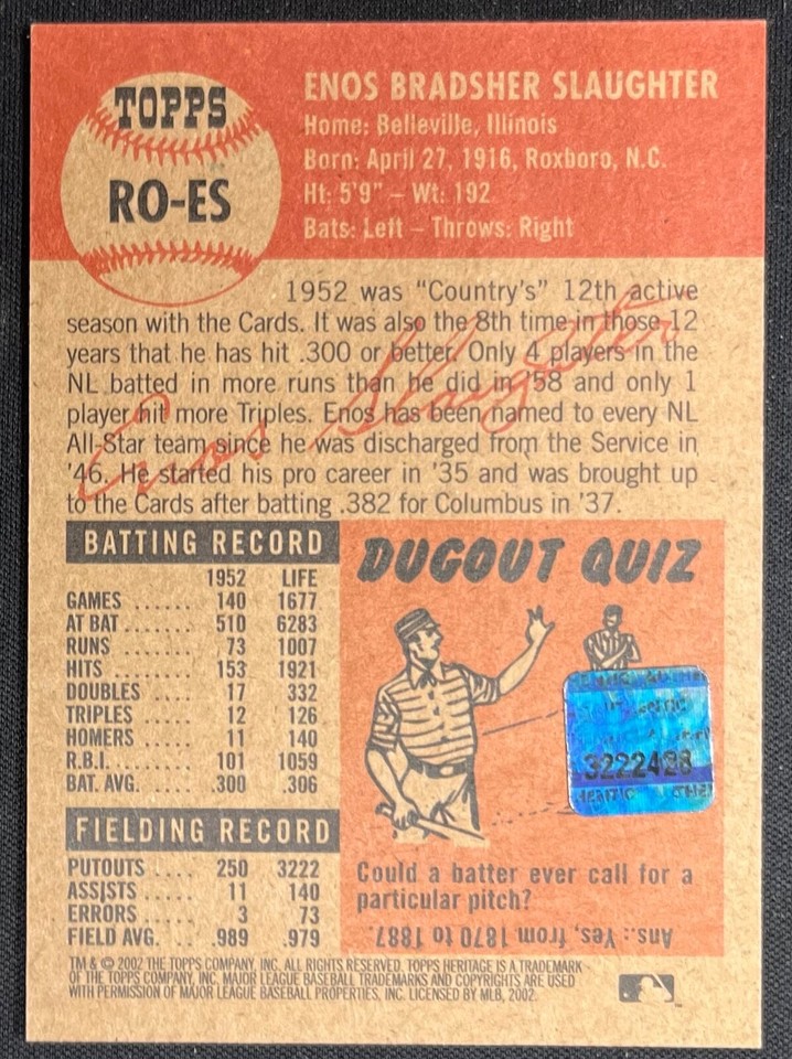 2002 TOPPS HERITAGE ENOS SLAUGHTER RED INK REAL ONE AUTO #14/53 ...