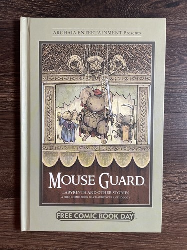 Mouse Guard HC - David Peterson - 2012 Archaia - Free Comic Book Day ...