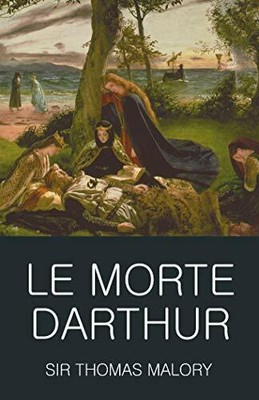 Le Morte Darthur (Classics of World Literature) by Malory, Sir Thomas ...
