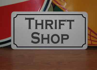 THRIFT SHOP Metal 6"x12" Sign | eBay